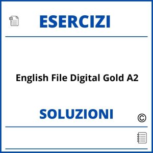 English File Digital Gold B2 Soluzioni Esercizi Pdf