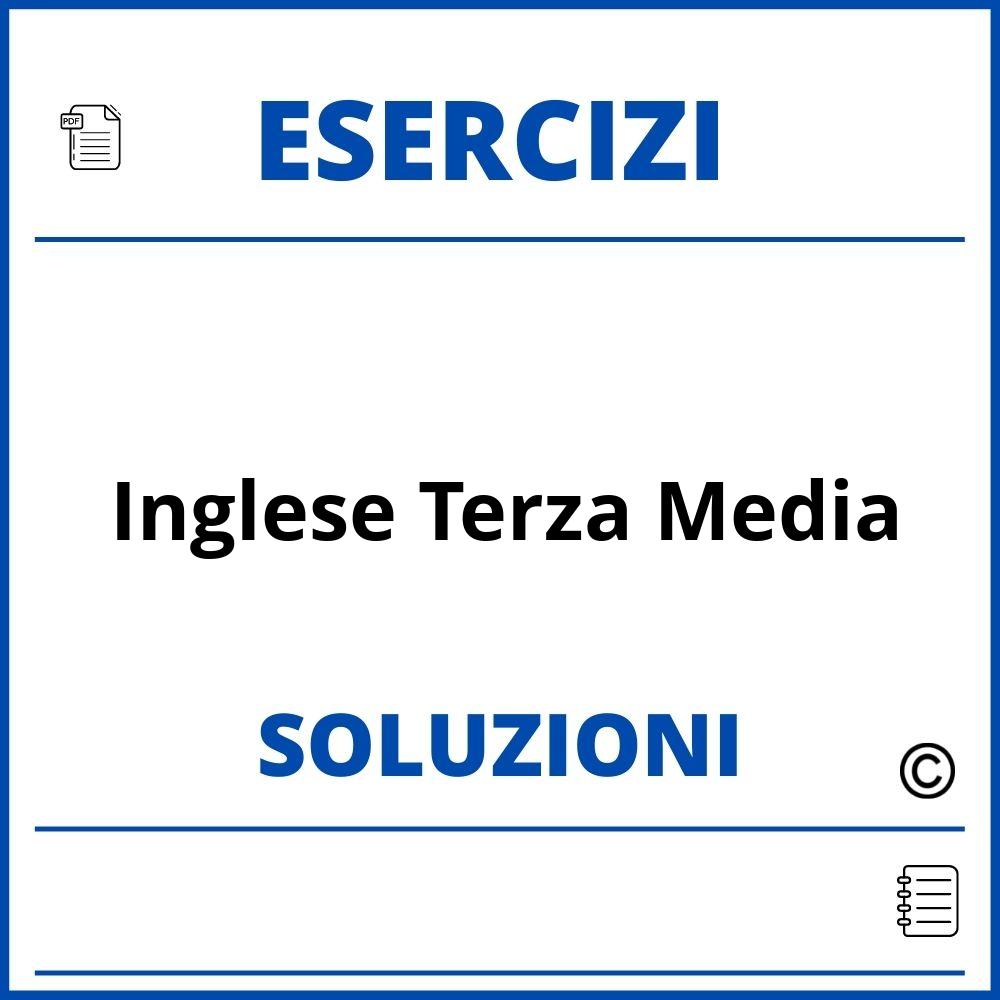 Esercizi Inglese Terza Media Con Soluzioni Pdf