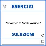 Performer B1 Soluzioni Esercizi Svolti Pdf